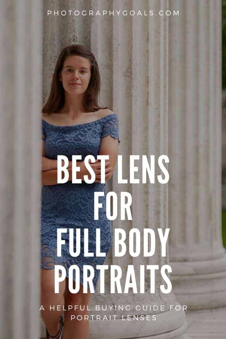 Best Lens For Full Body Portraits (2023 Picks)